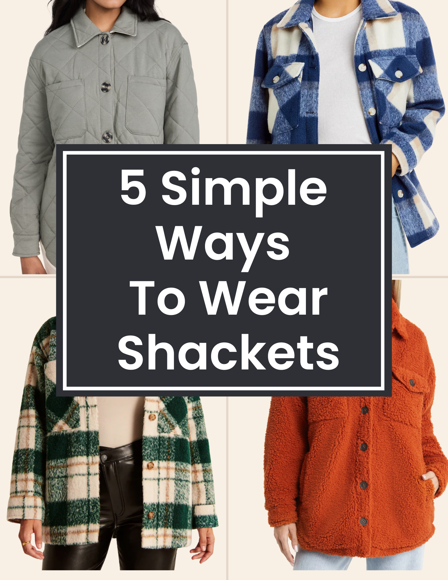 5 Simple Luxurious Shacket Outfit Ideas You'll Love Wearing - Kat and ...