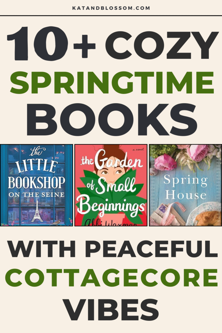10+ Best Cozy Spring Cottagecore Books